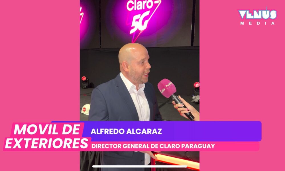 Claro lanza el servicio 5G en Paraguay y marca un hito en la ...